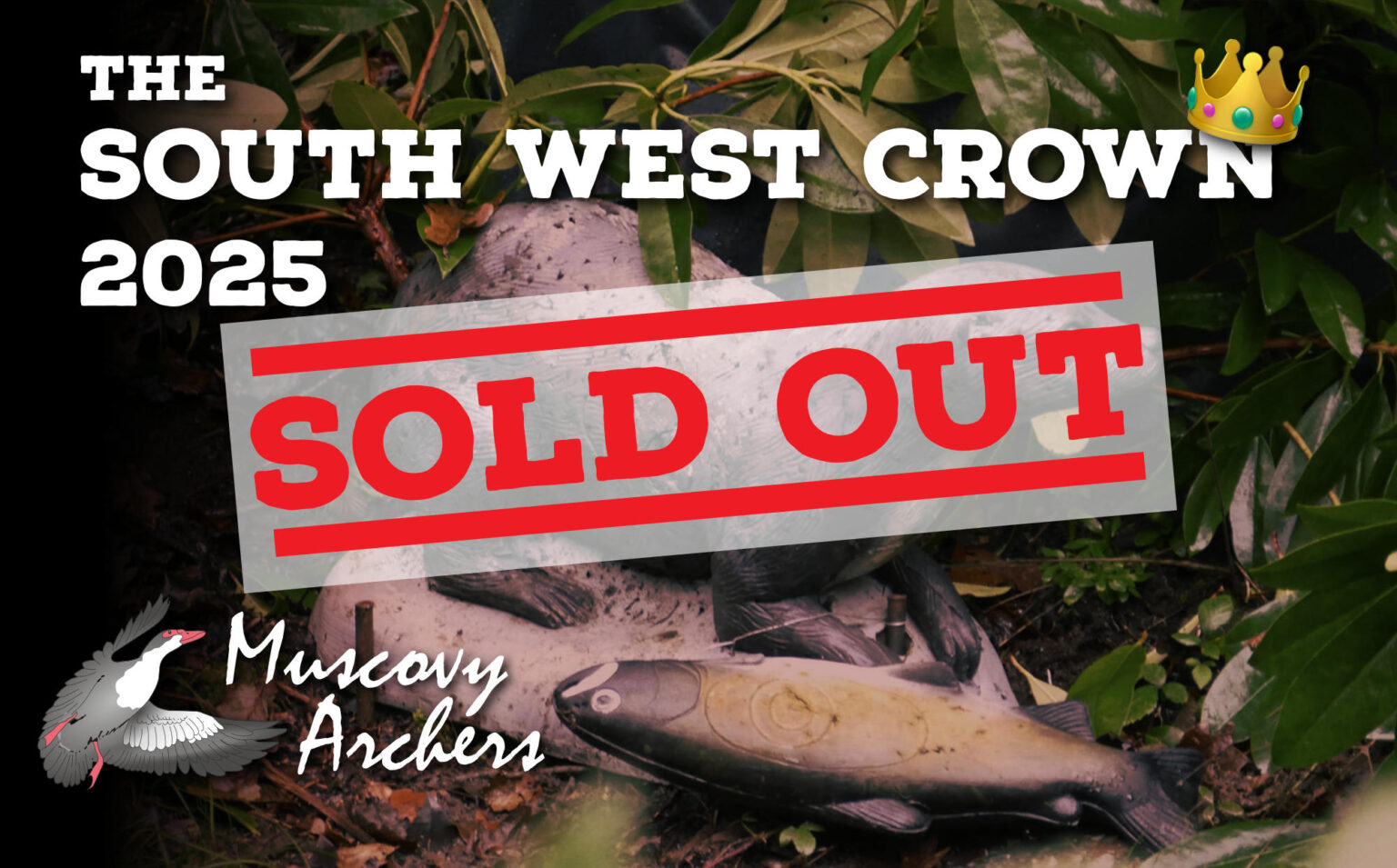 The South West Crown 2025 – Muscovy Archers